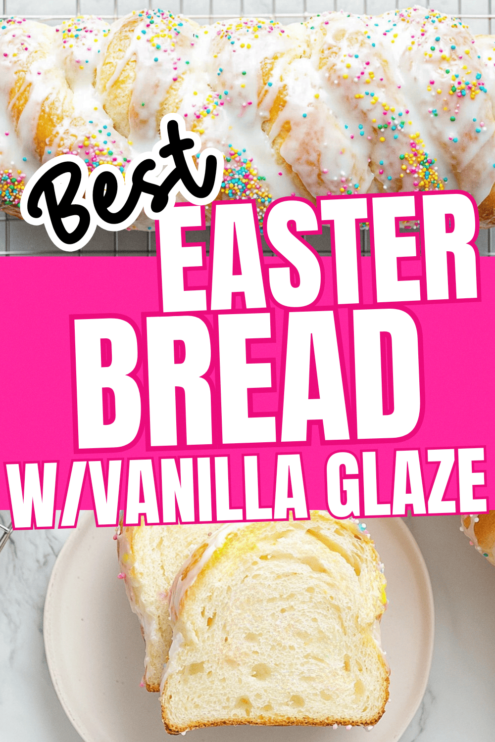 Best Vanilla Glazed Easter Bread
