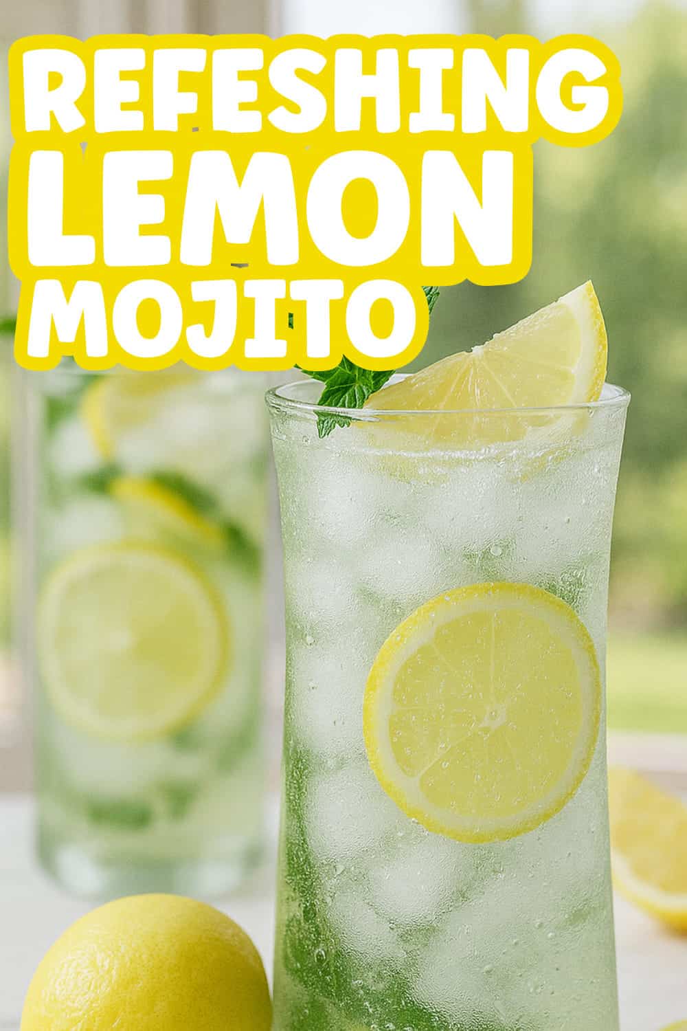 Perfect Refreshing Lemon Mojito