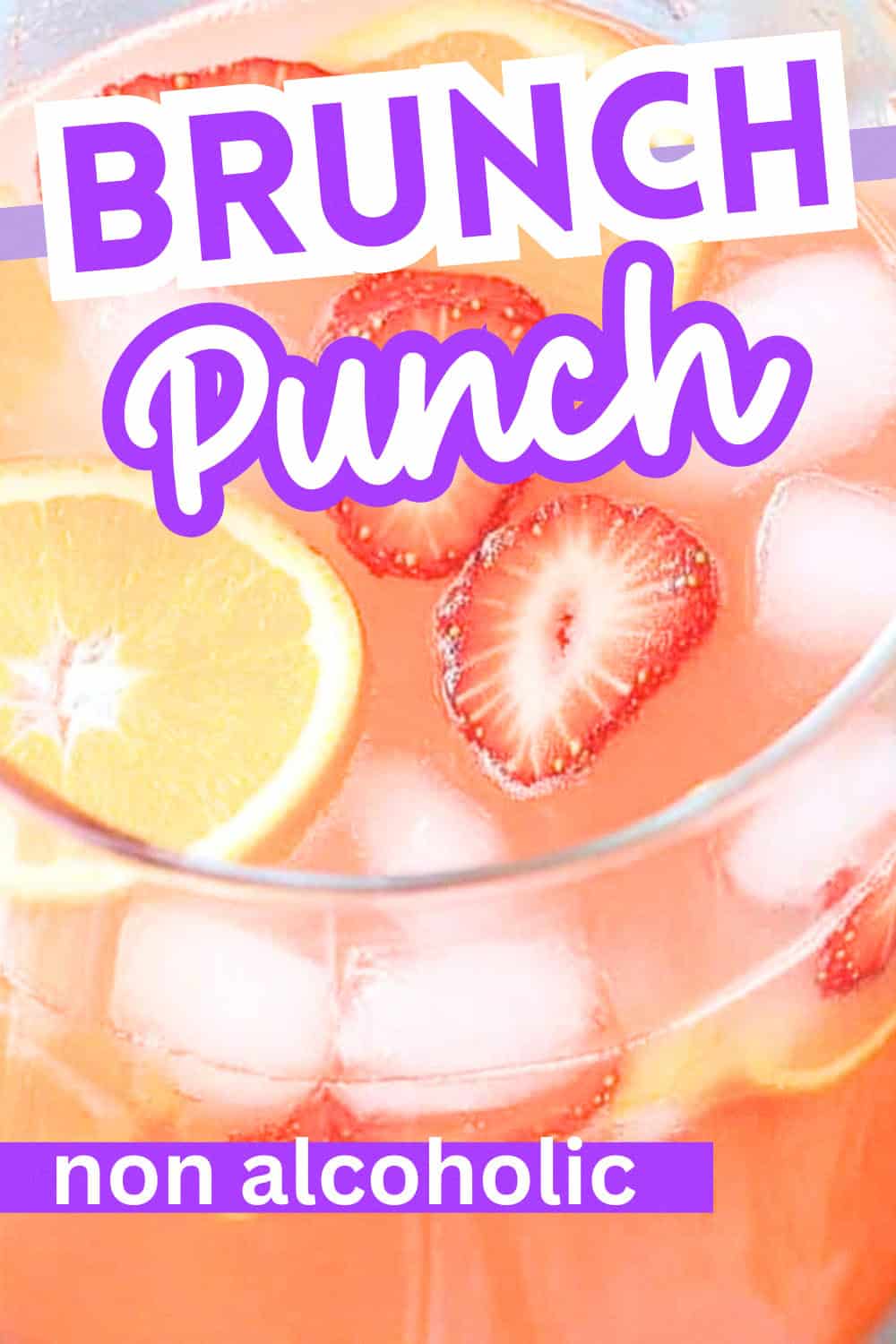 Brunch Punch Recipe for Parties