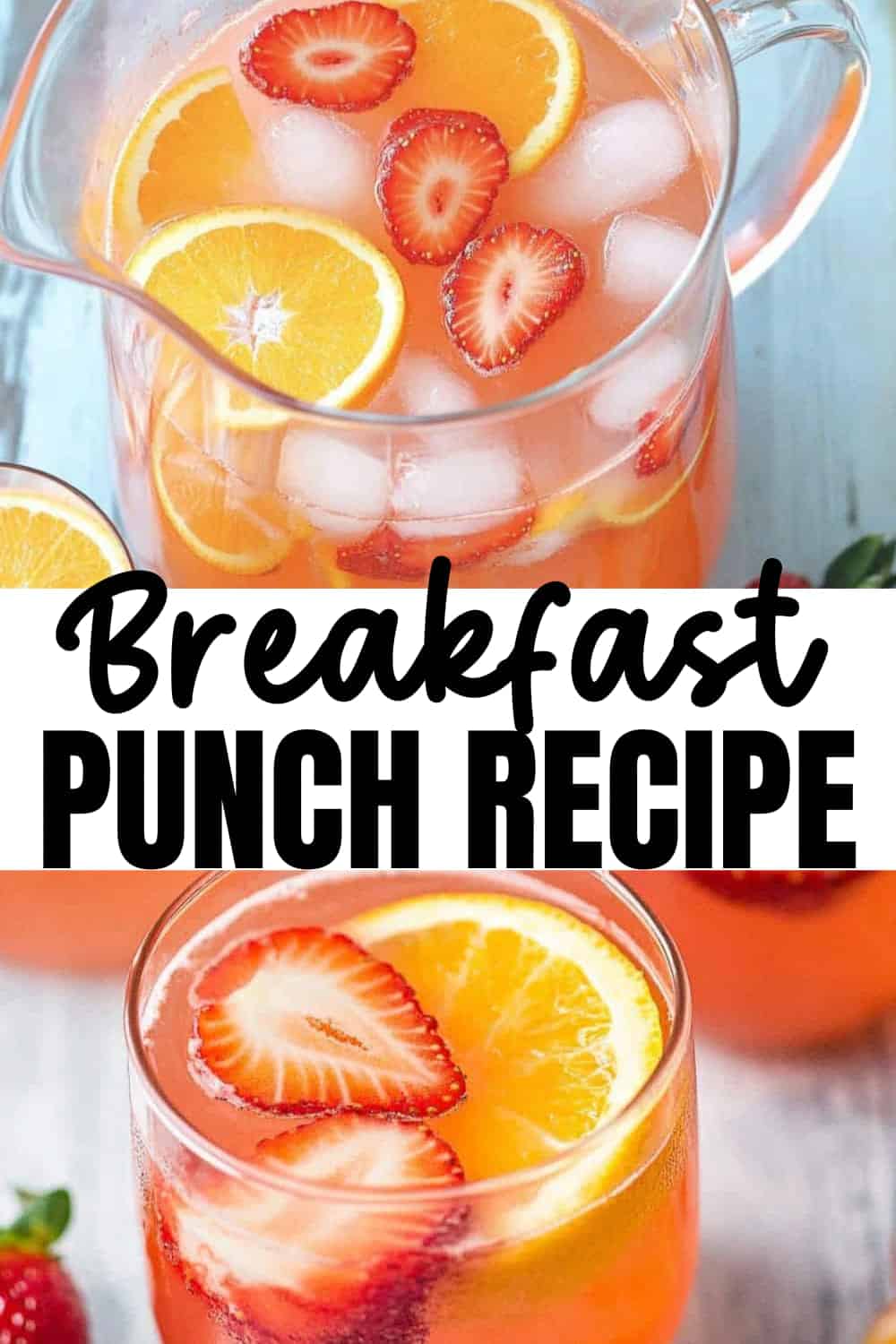 Brunch Punch Recipe for Parties