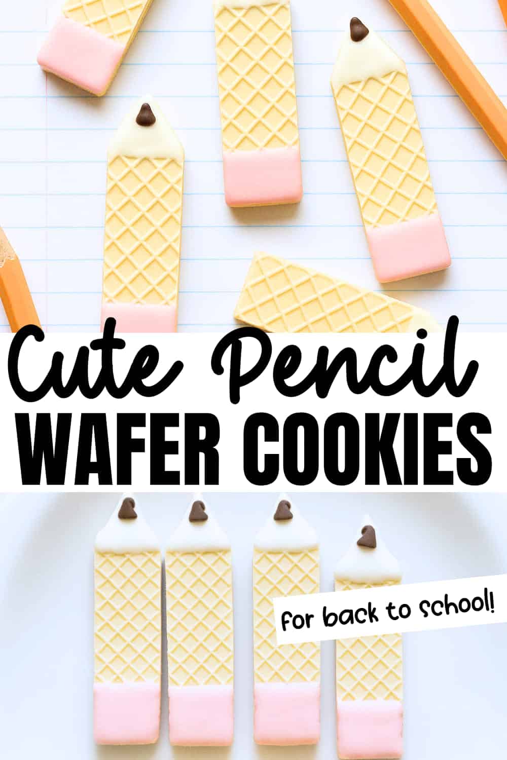 Cute Back to School Wafer Pencil Cookies