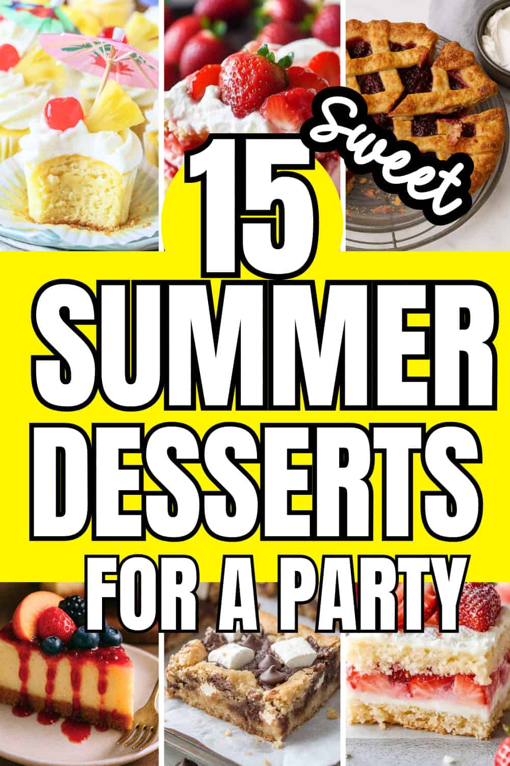 Sweet Summer Desserts for a Party