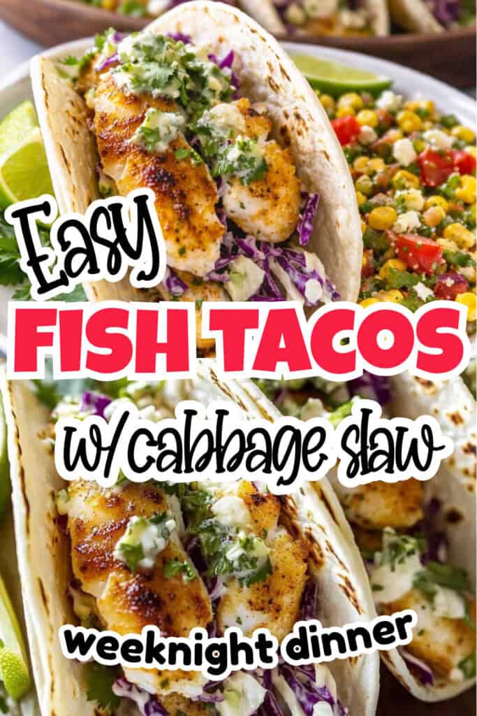 Healthy & Easy Fish Tacos with Cabbage Slaw