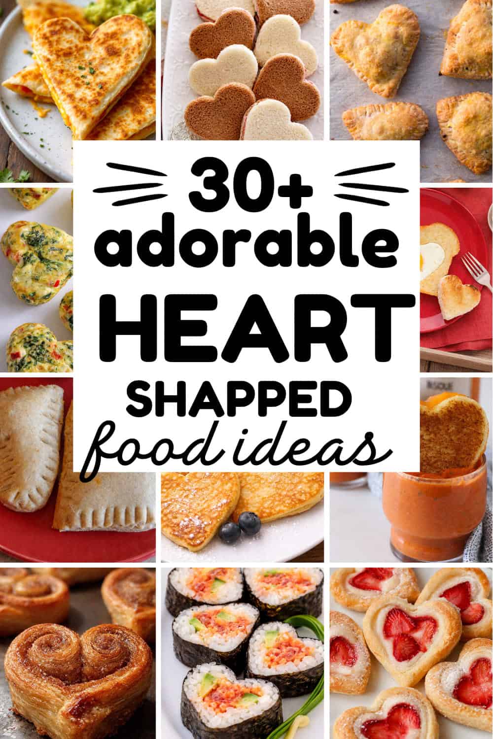 30+ Cute Heart Shaped Food You Can Make Easily